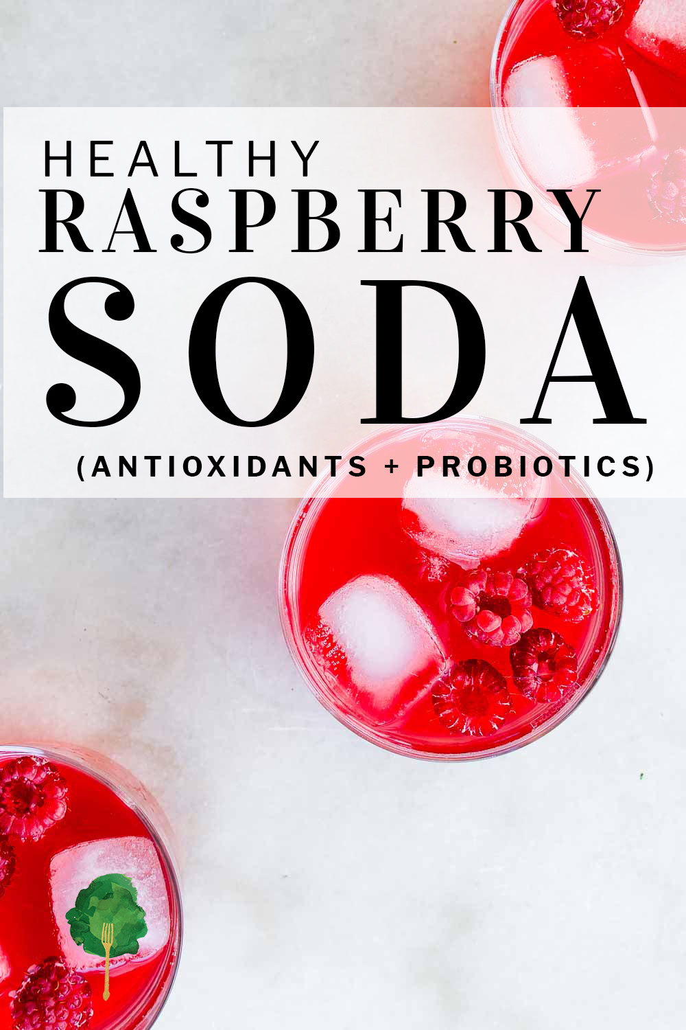 Naturally Fermented Raspberry Soda Recipe - Nourished Kitchen