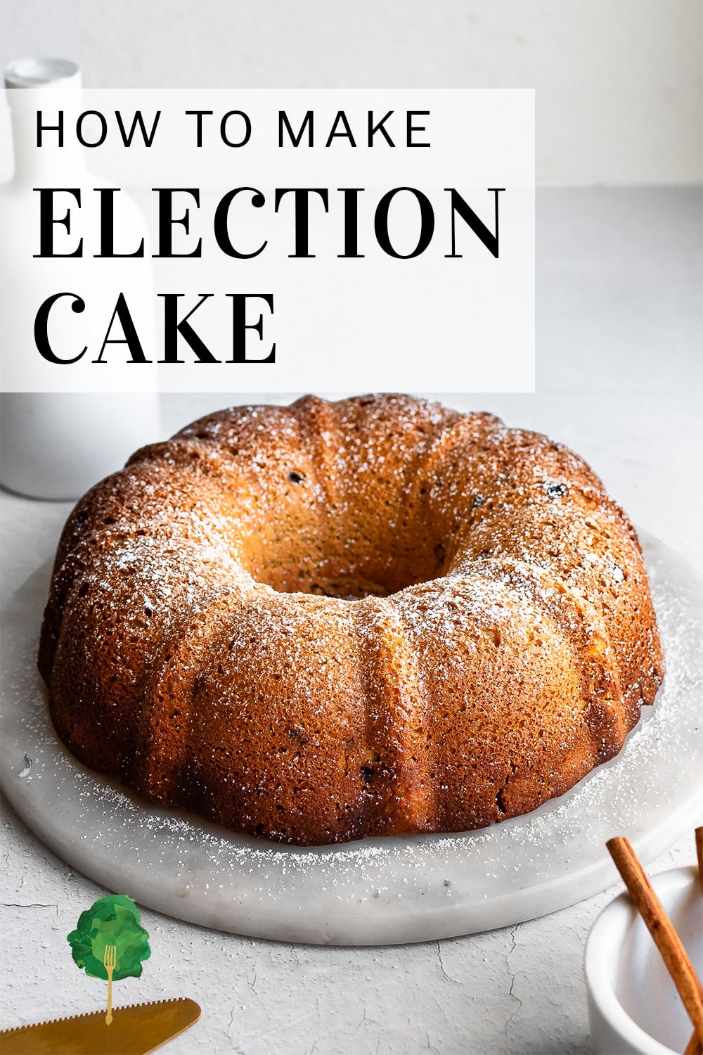 How to Make Election Cake (Traditional Recipe) - Nourished Kitchen